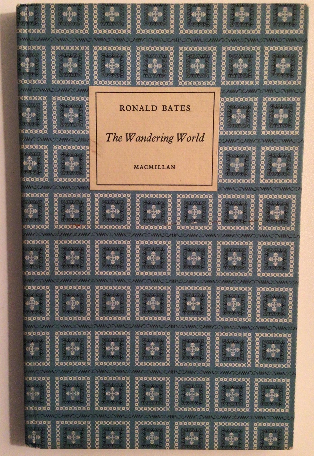 Vintage Canadian Poetry Book, the Wandering World by Ronald Bates ...
