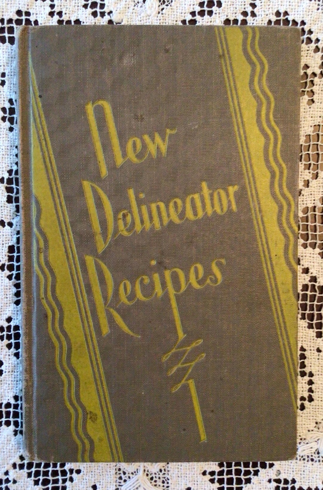 Antique Cookbook, New Delineator Recipes, Butterick Publishing, 1929 ...