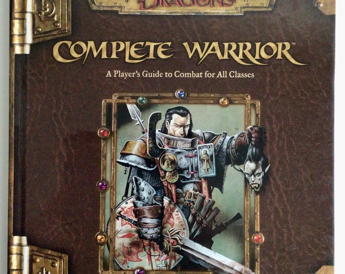 Dungeons & Dragons Book, Complete Warrior, A Player’s Guide to Combat ...