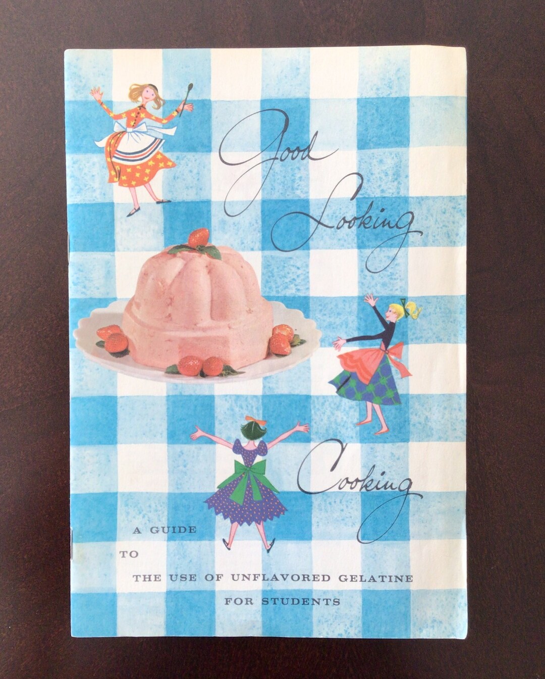 Vintage 1959 Recipe Booklet, Good Looking Cooking: A Guide to the Use ...