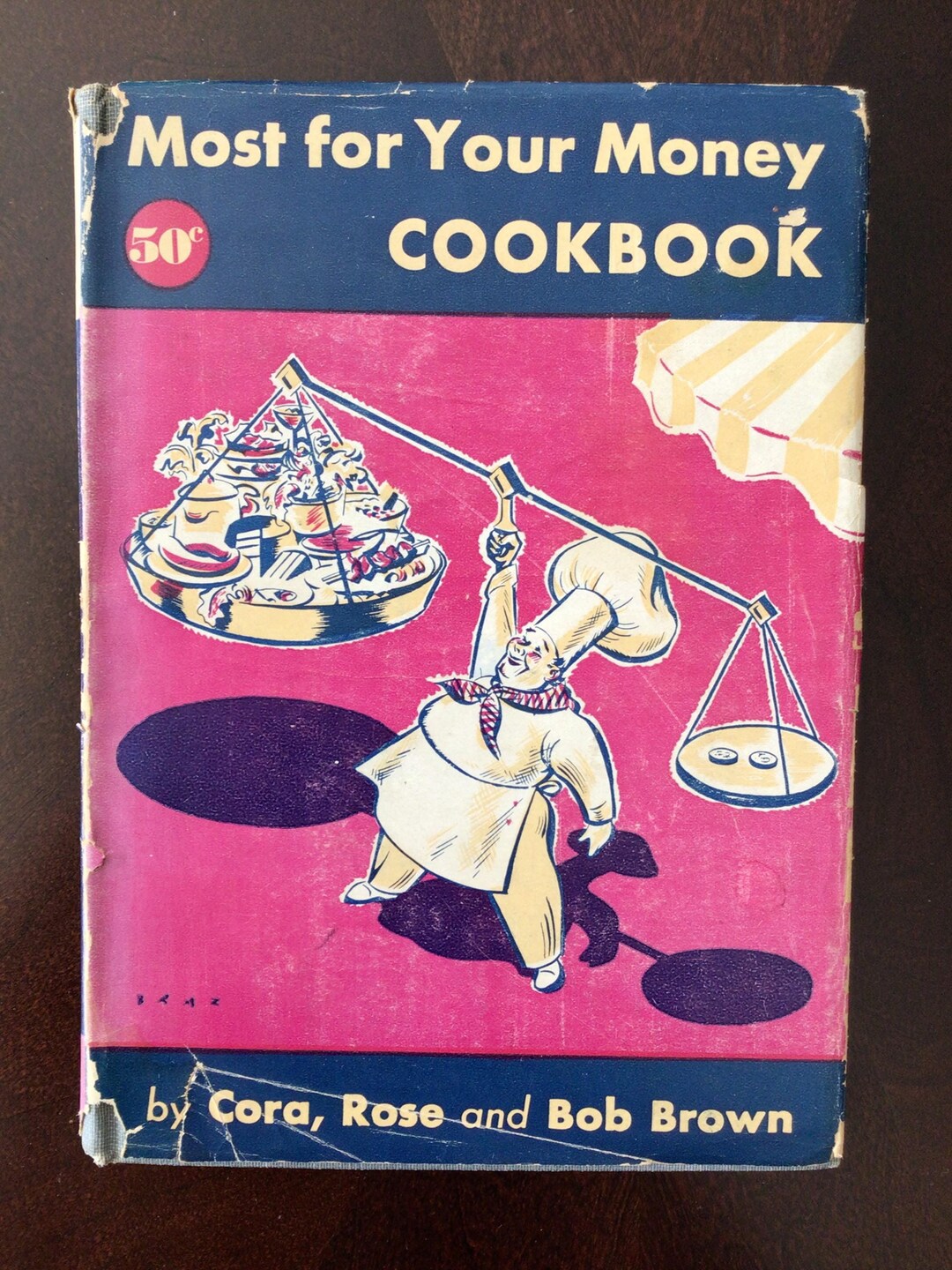 Vintage 1938 Cookbook, Most for Your Money Cookbook by Cora, Rose and ...