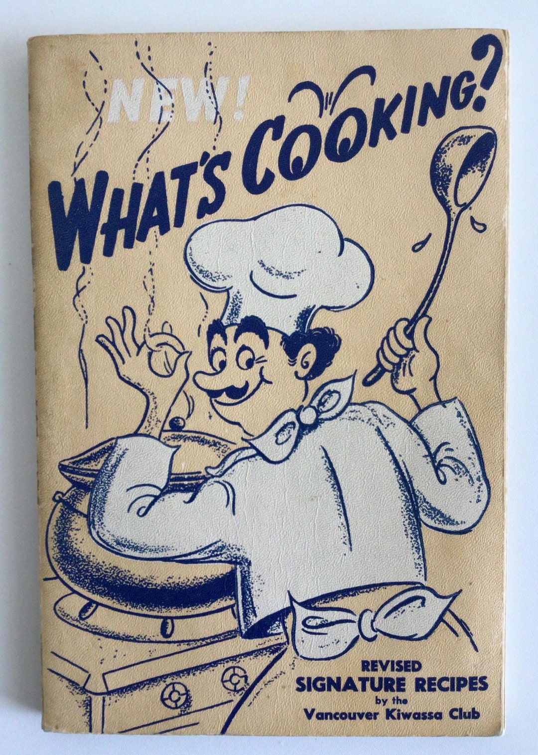 Vintage Cookbook, What's Cooking? Revised Signature Recipes by the ...