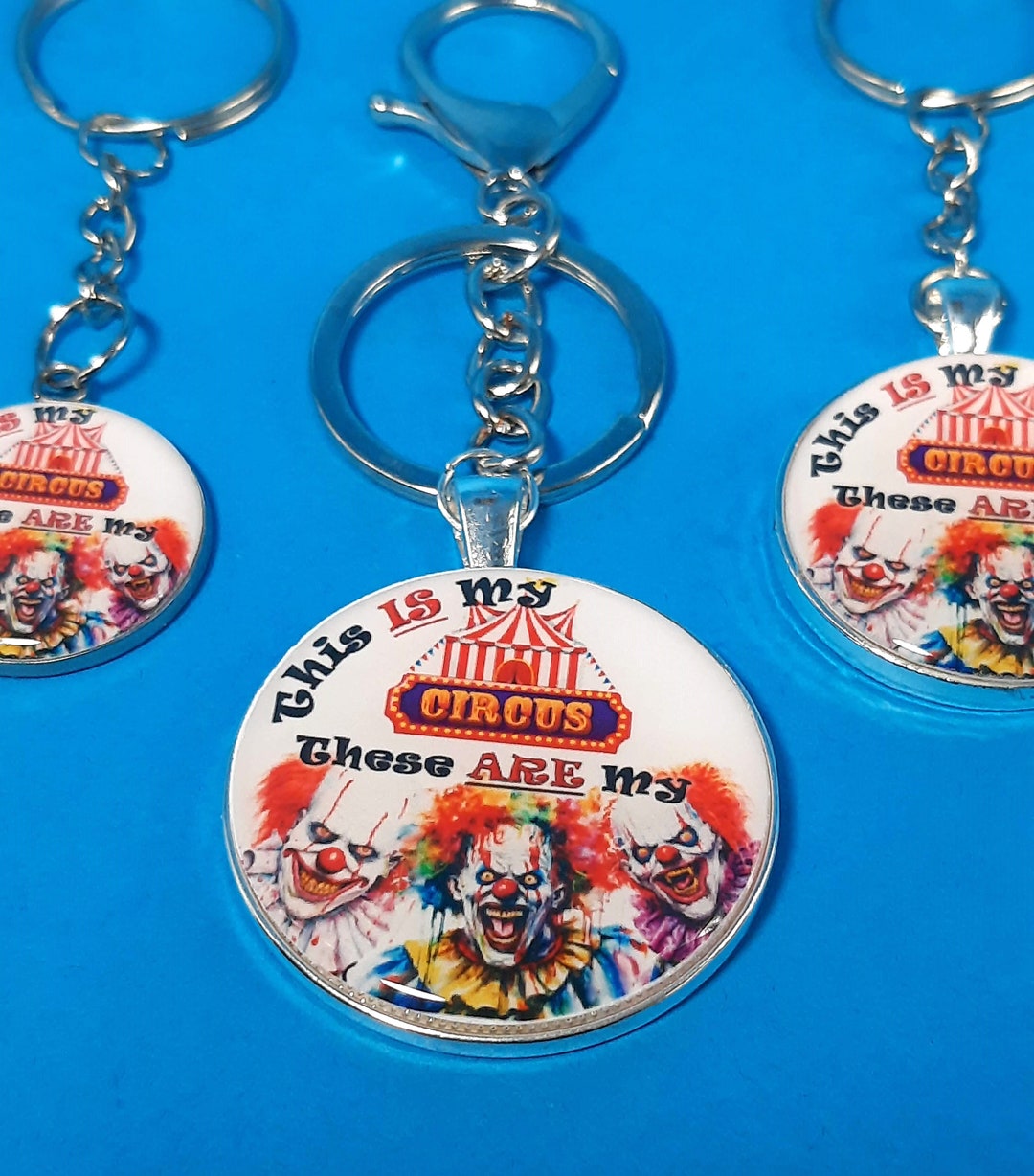 Key Chain This is My Circus, These Are My Clowns - Great for Nurses ...
