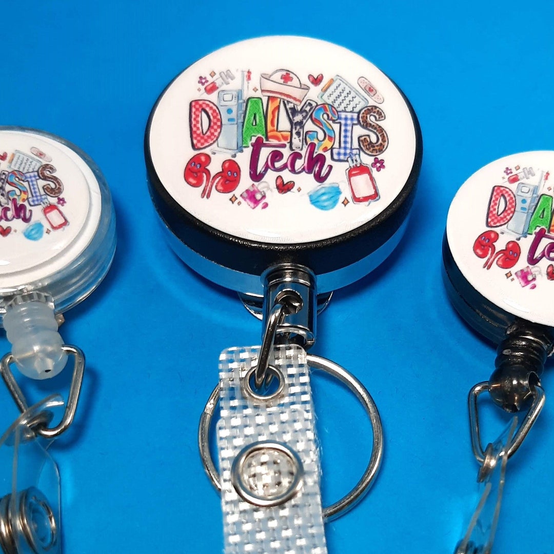 Badge Reel Dialysis Tech - Stethoscope ID Tags BR-M1004B - Etsy