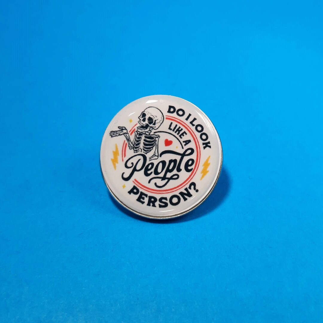 Pin Do I Look Like A People Person 1 Design PB-B1010H - Etsy
