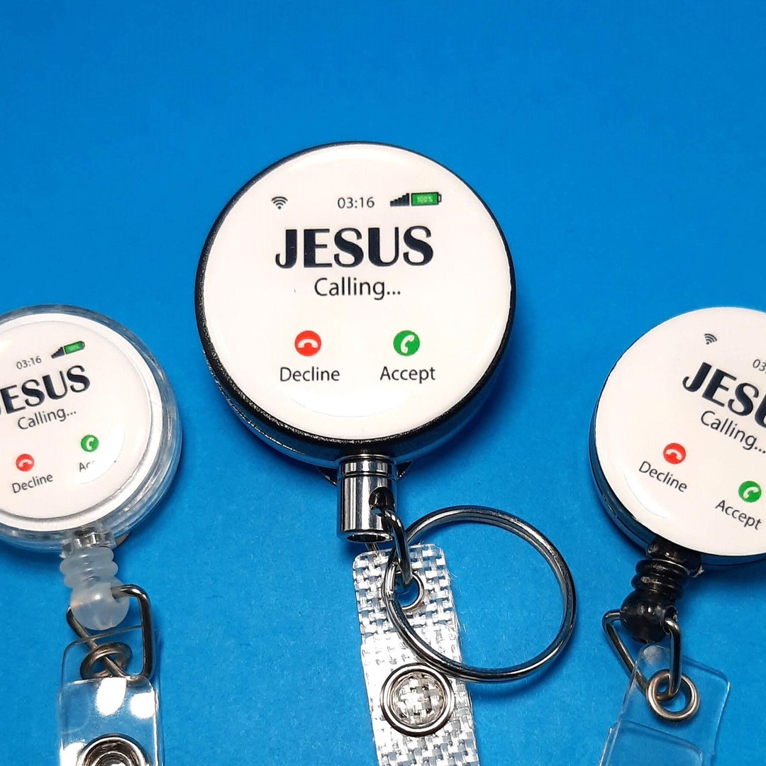 Jesus Calling - Decline Accept - Badge Reels or Stethoscope ID Tags BR ...