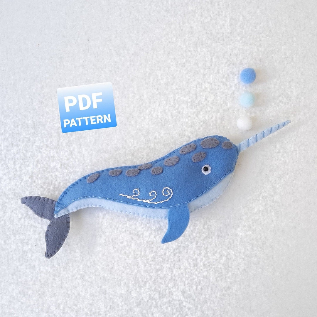 Narwhal Felt Pattern PDF Sea Creatures Sewing Pattern Sea Life Baby ...