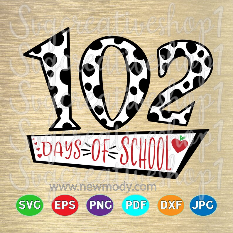 102 Days of School SVG Cut Files 102nd Day of School Svg - Etsy