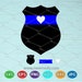 Police Badge SVG Bundle - Police Heart Svg Cut Files - Thin Blue Line ...