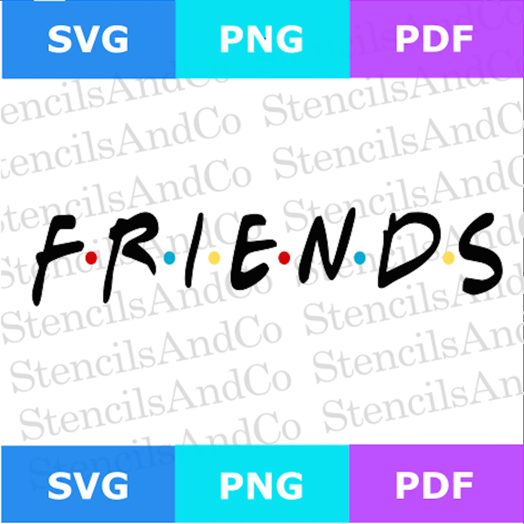 Friends SVG, Friends Show PDF, Friends Logo PNG - Etsy