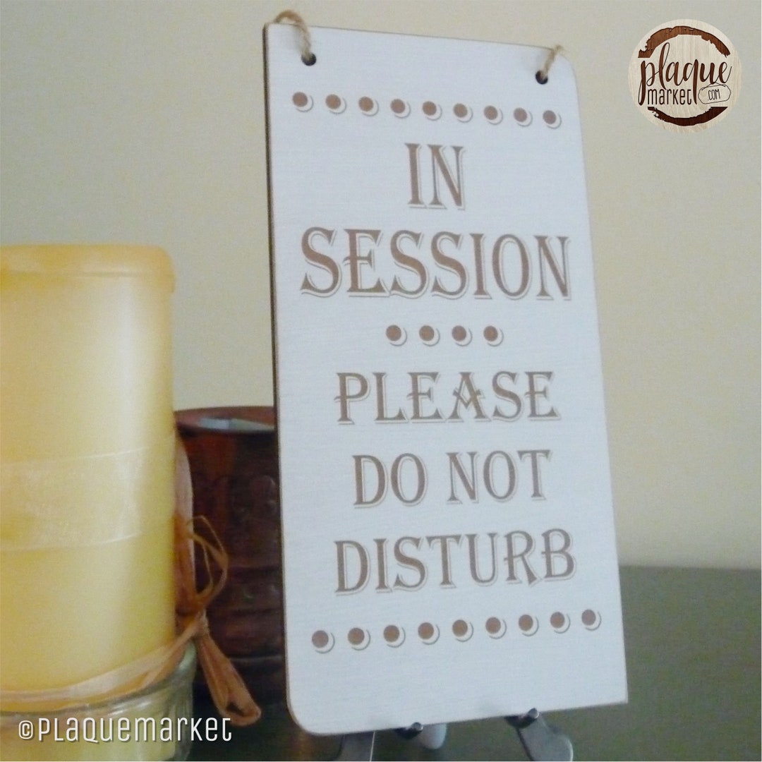 In Session Do Not Disturb Sign, Therapy Door Hanger,wooden Business ...