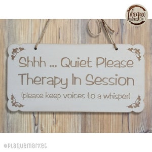 Therapy in Session Sign, Shh Quiet Please Sign, Therapy Door Hanger, Do ...