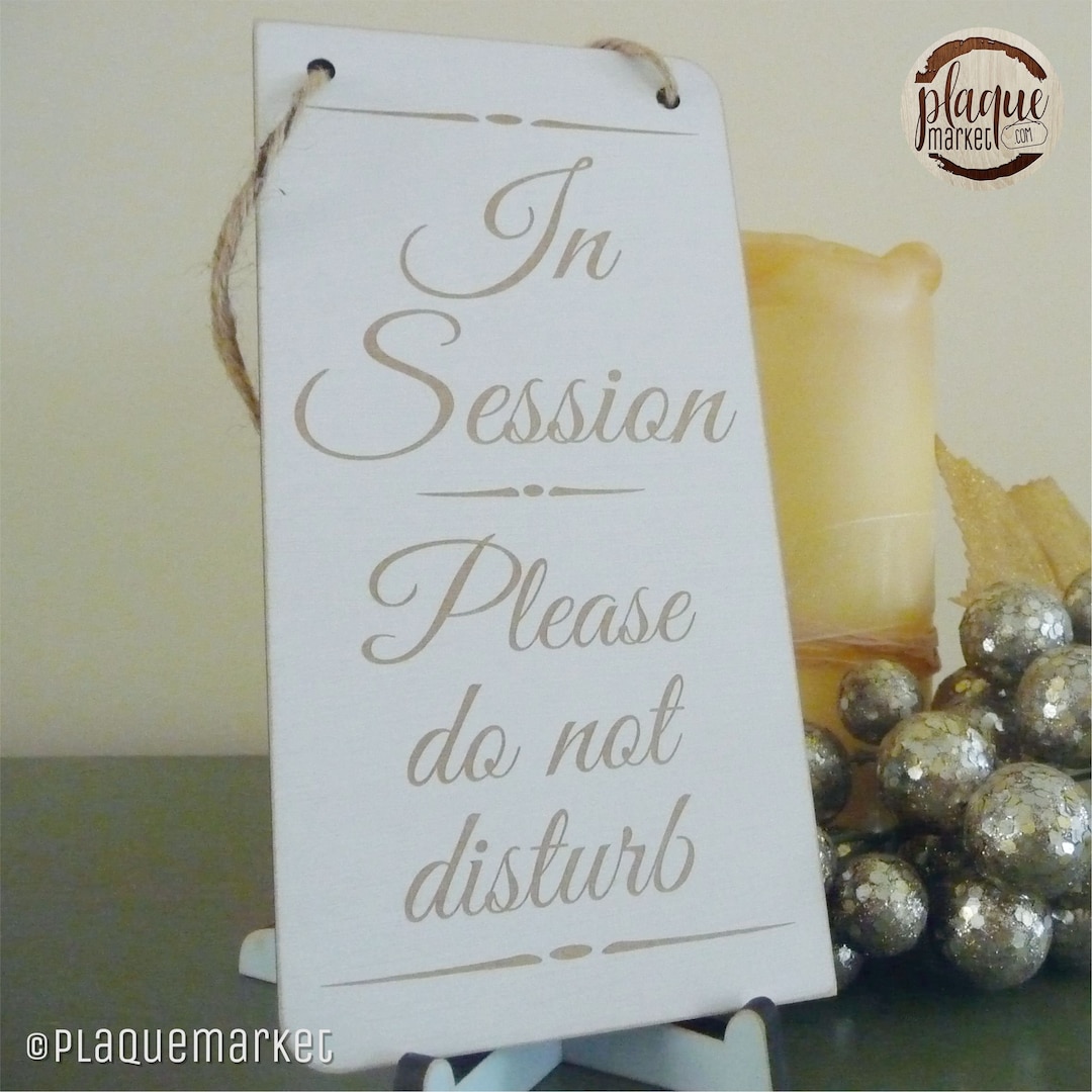 In Session Do Not Disturb Sign, Therapy Door Hanger, Quiet Please ...