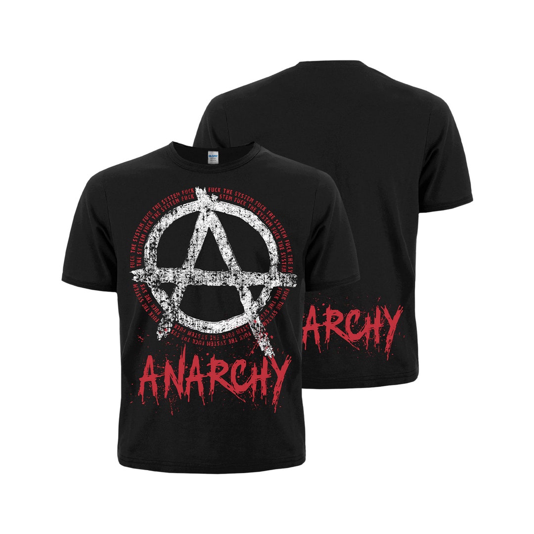 Anarchy Black T-shirt, F*ck the System. Punk's Not Dead. Made in ...
