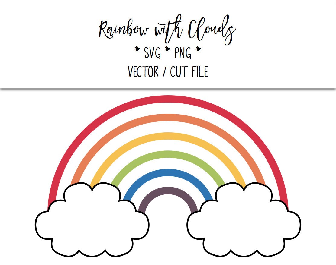 Rainbow SVG Vector Cut File With Clouds and PNG Clipart - Commercial ...