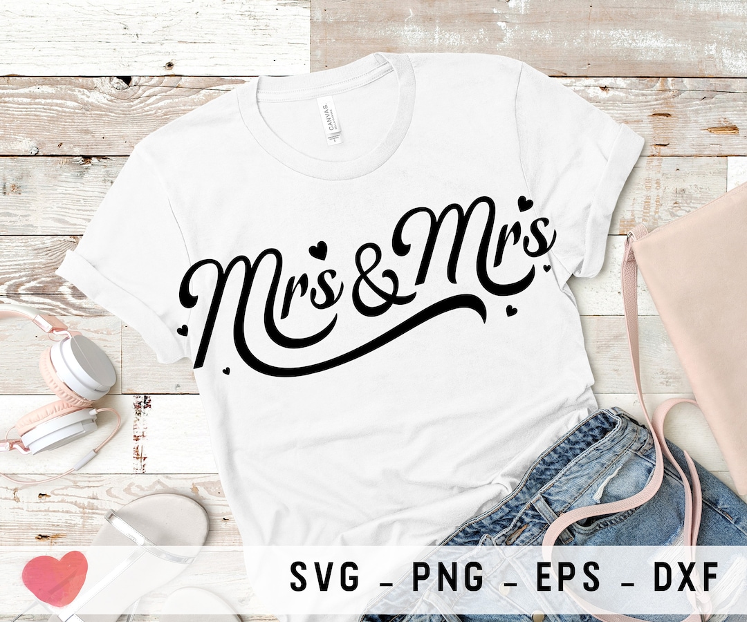 Mrs & Mrs Svg, Png Files for Cricut, Dxf Files, Eps Files, Cutting ...