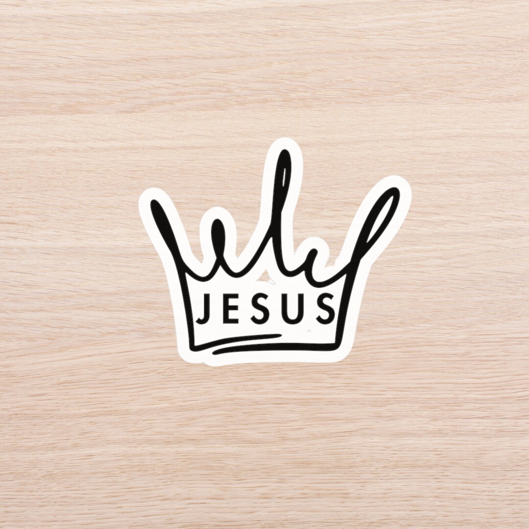 Crown Jesus Sticker, Faith Based Stickers, Inspirational Vinyl ...