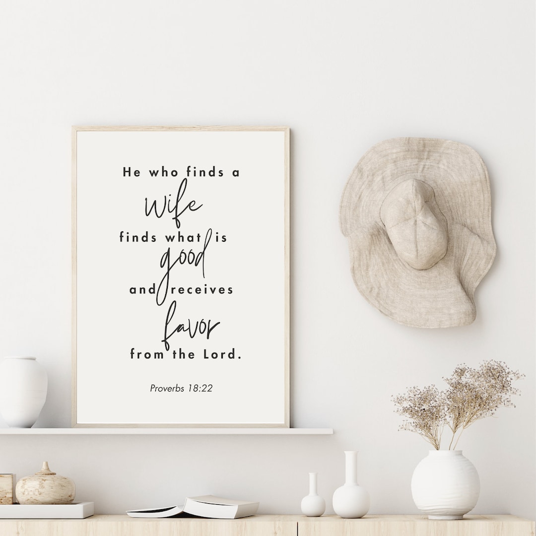 He Who Finds A Wife, Bible Verse Printable, Home Décor, Scripture Wall ...
