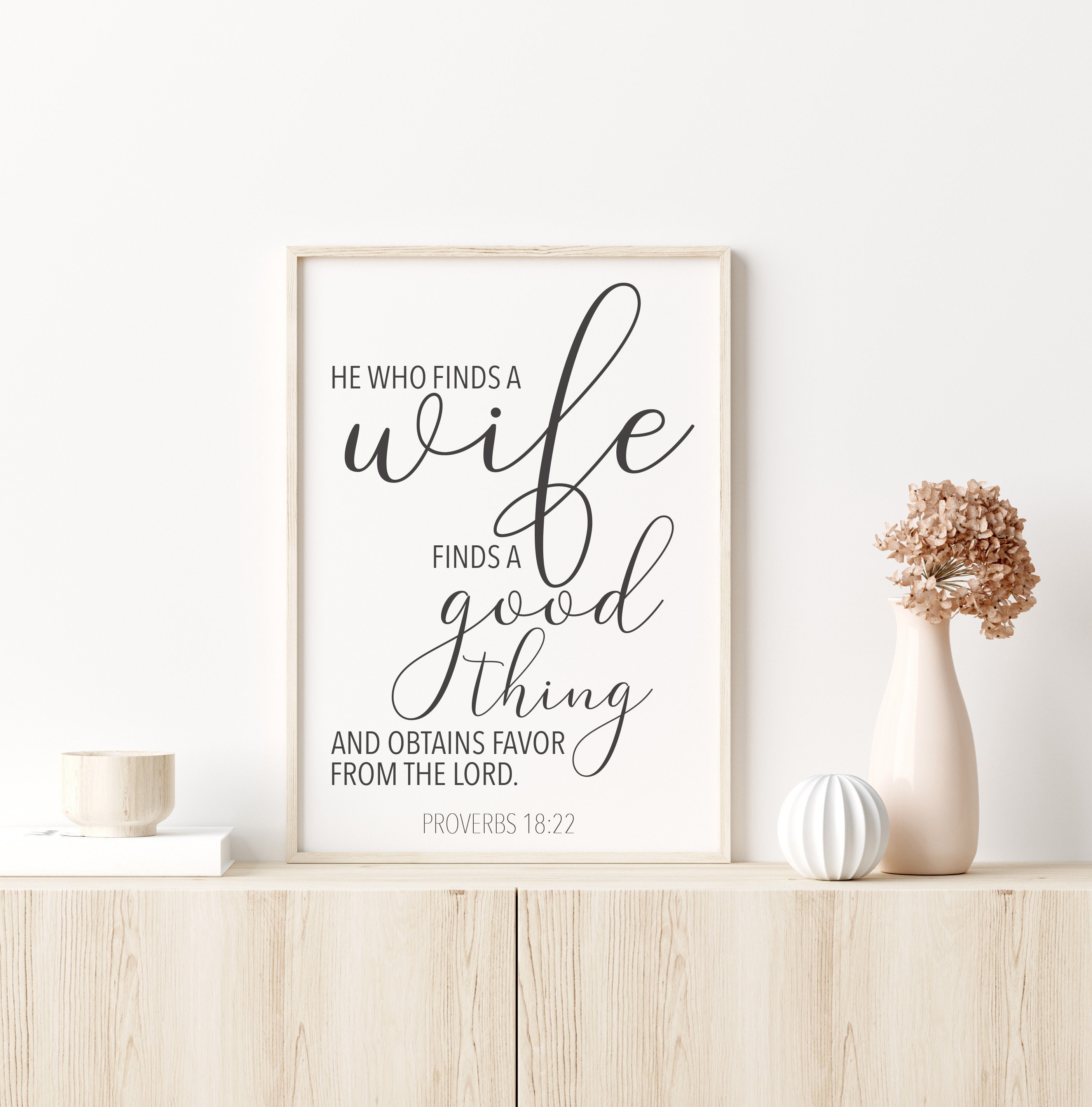 He Who Finds A Wife, Bible Verse Printable, Home Décor, Scripture Wall ...