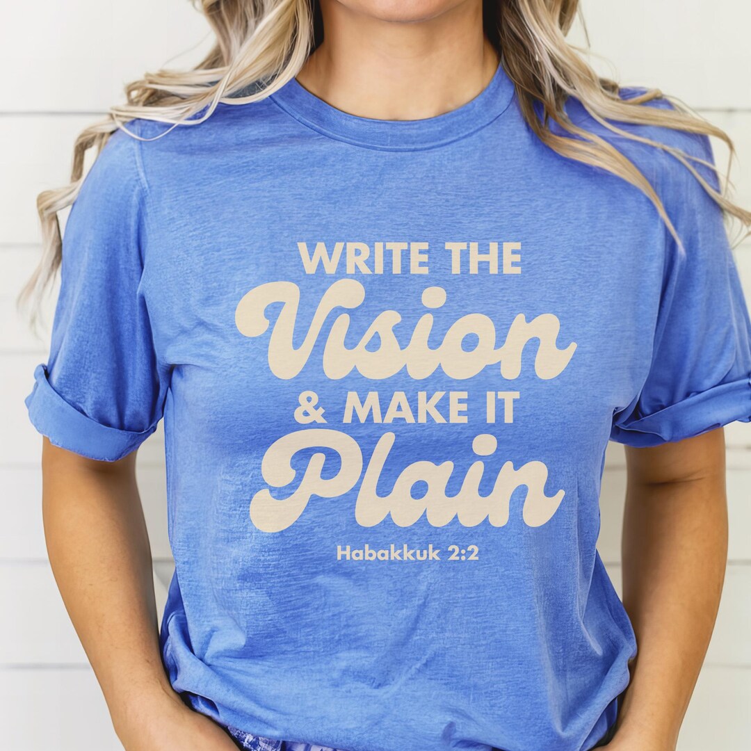 Write the Vision & Make It Plain Faith Based Shirt, Christian Apparel ...