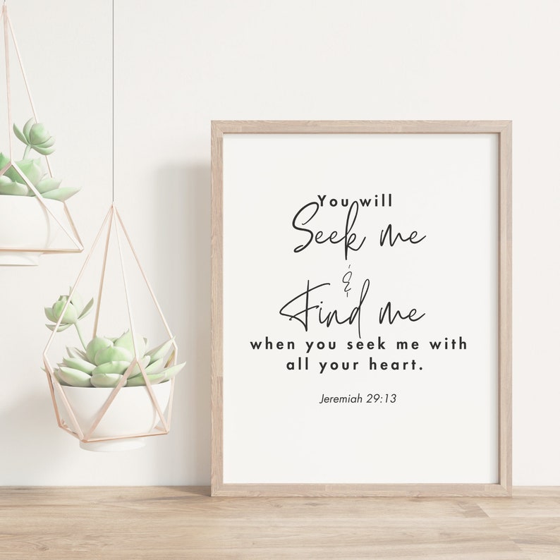 You Will Seek Me and Find Me, Bible Verse Printable, Home Décor ...