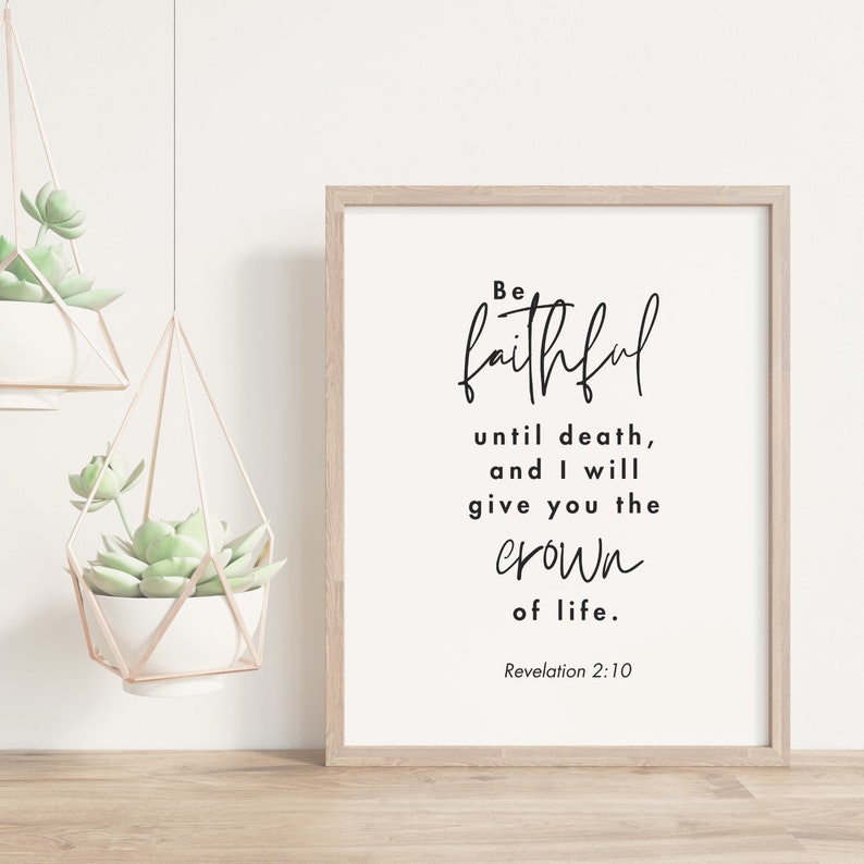 Be Faithful, Bible Verse Printable, Home Décor, Scripture Wall Art ...