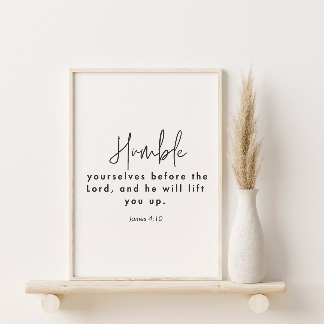 Humble Yourselves, Bible Verse Printable, Home Décor, Scripture Wall ...