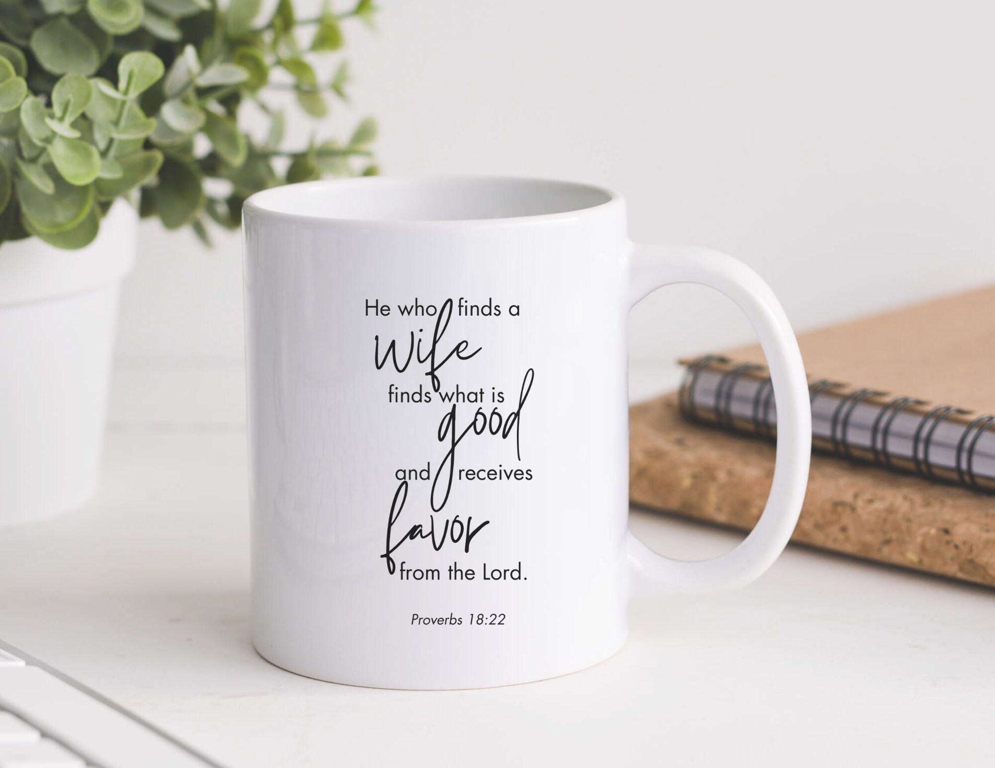 He Who Finds A Wife, Bible Verse Coffee Mug, Religious Gift, Scripture Coffee Cup, Bible Study ...