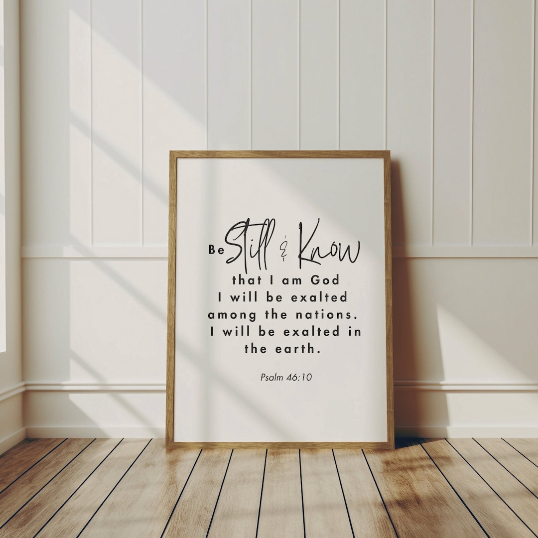 Be Still and Know, Bible Verse Printable, Home Décor, Scripture Wall ...