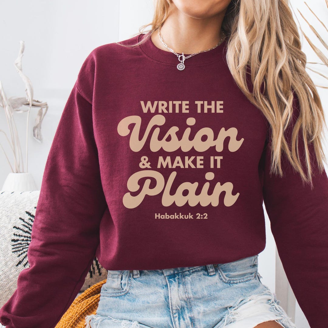 Write the Vision Sweatshirt: Faith-based Christian Gift - Etsy
