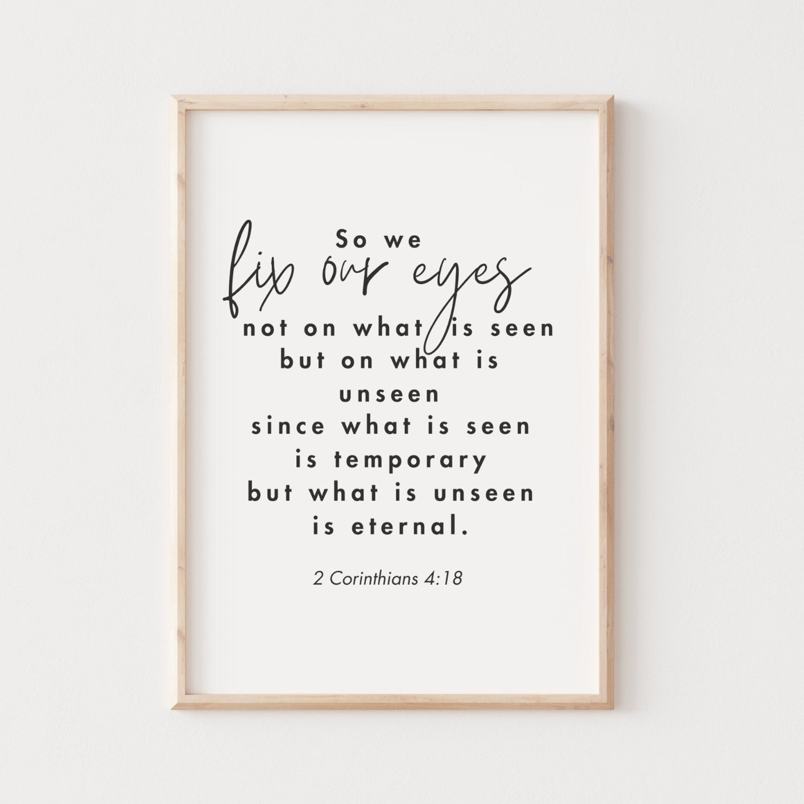 So We Fix Our Eyes, Bible Verse Printable, Home Décor, Scripture Wall ...