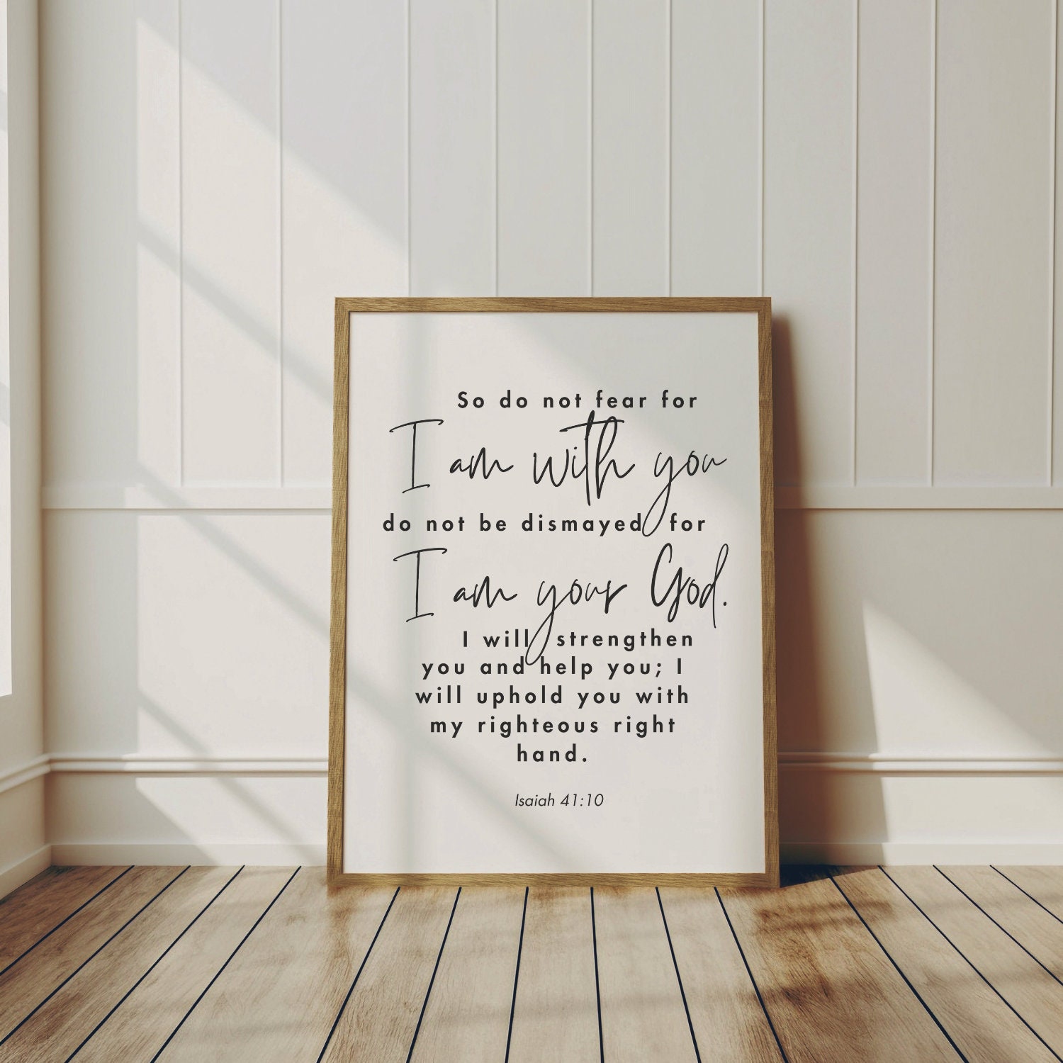 So Do Not Fear for I Am With You, Bible Verse Printable, Home Décor ...