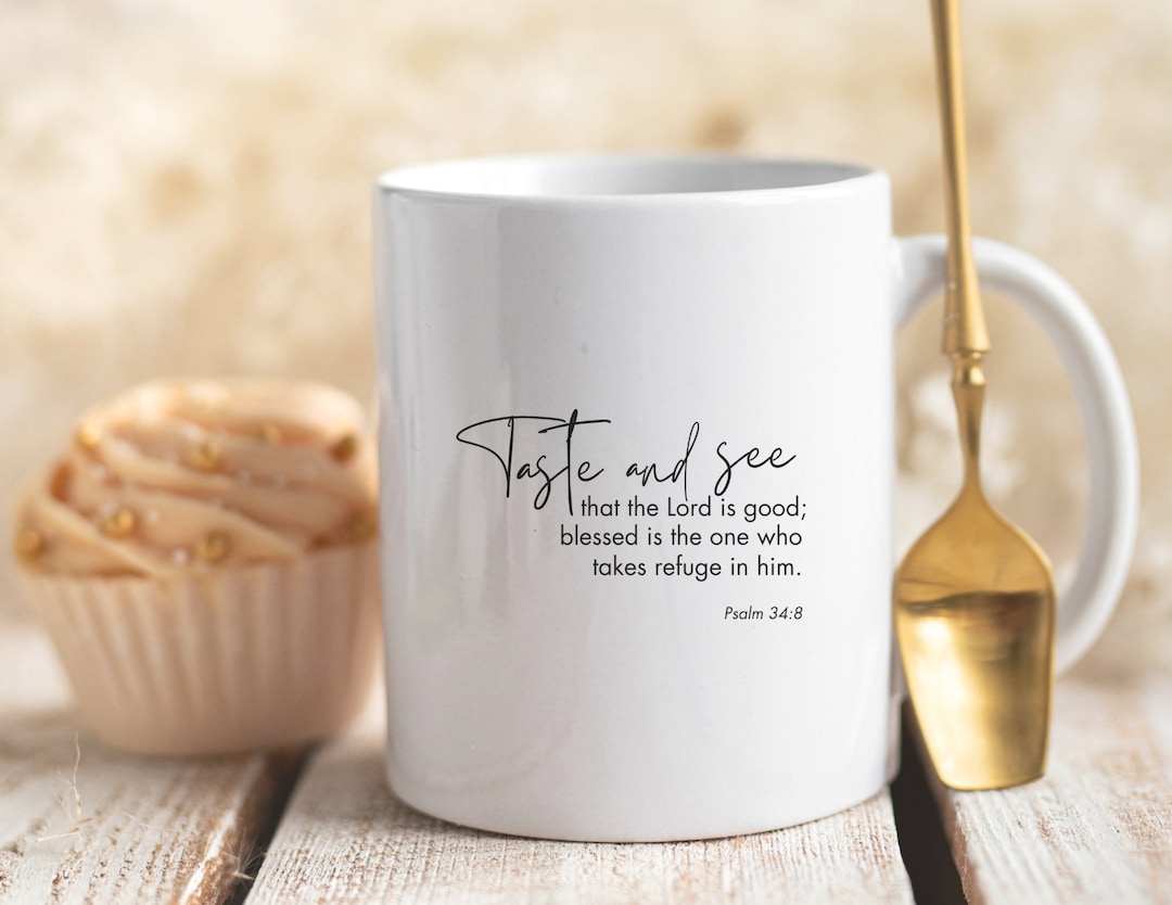 Taste and See, Bible Verse Coffee Mug, Religious Gift, Scripture Coffee Cup, Bible Study Gift ...