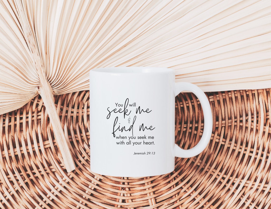 You Will Seek Me, Bible Verse Coffee Mug, Religious Gift, Scripture ...
