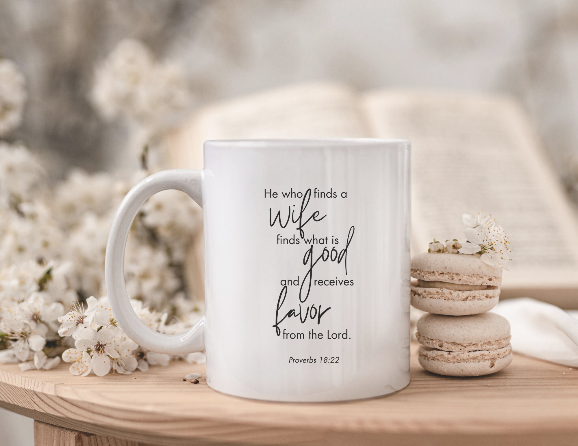 He Who Finds A Wife, Bible Verse Coffee Mug, Religious Gift, Scripture ...