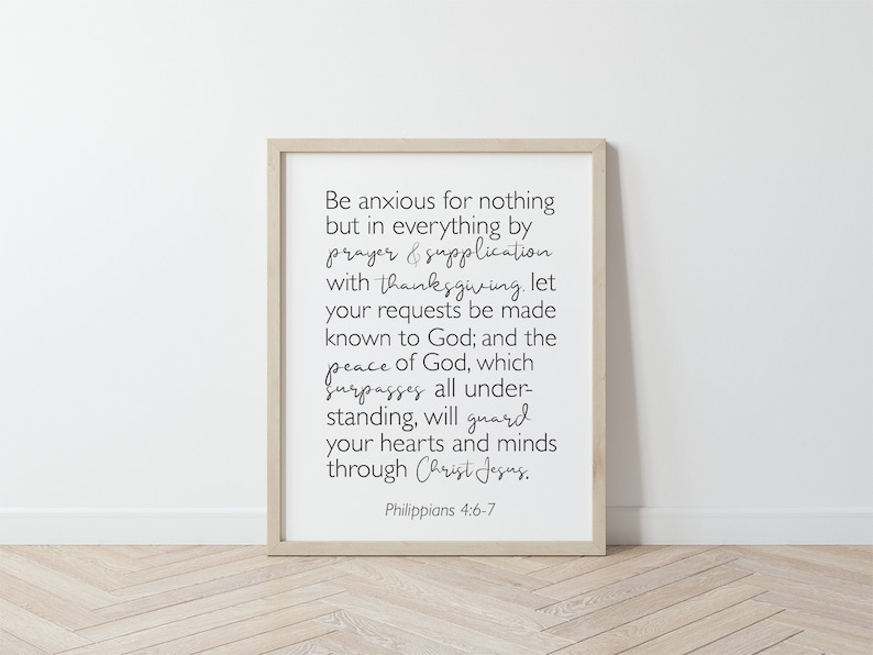 Philippians 4:6-7 Be Anxious for Nothing Bible Verse - Etsy
