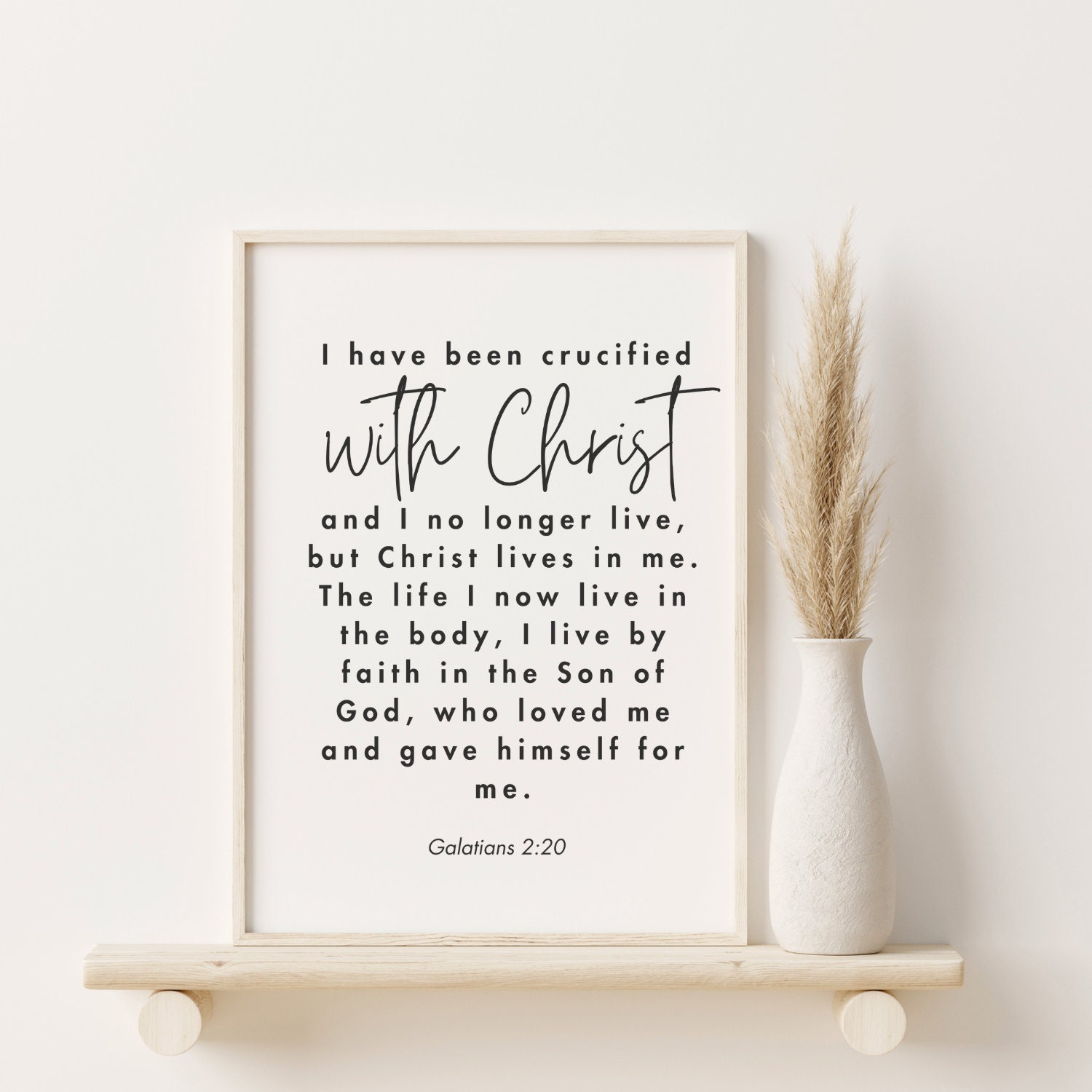 I Have Been Crucified With Christ, Bible Verse Printable, Home Décor ...