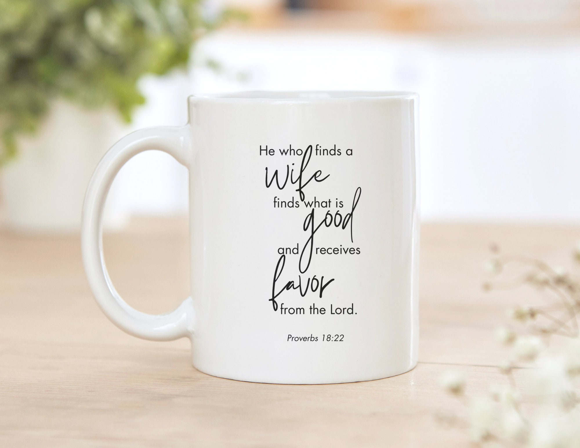 He Who Finds A Wife, Bible Verse Coffee Mug, Religious Gift, Scripture Coffee Cup, Bible Study ...
