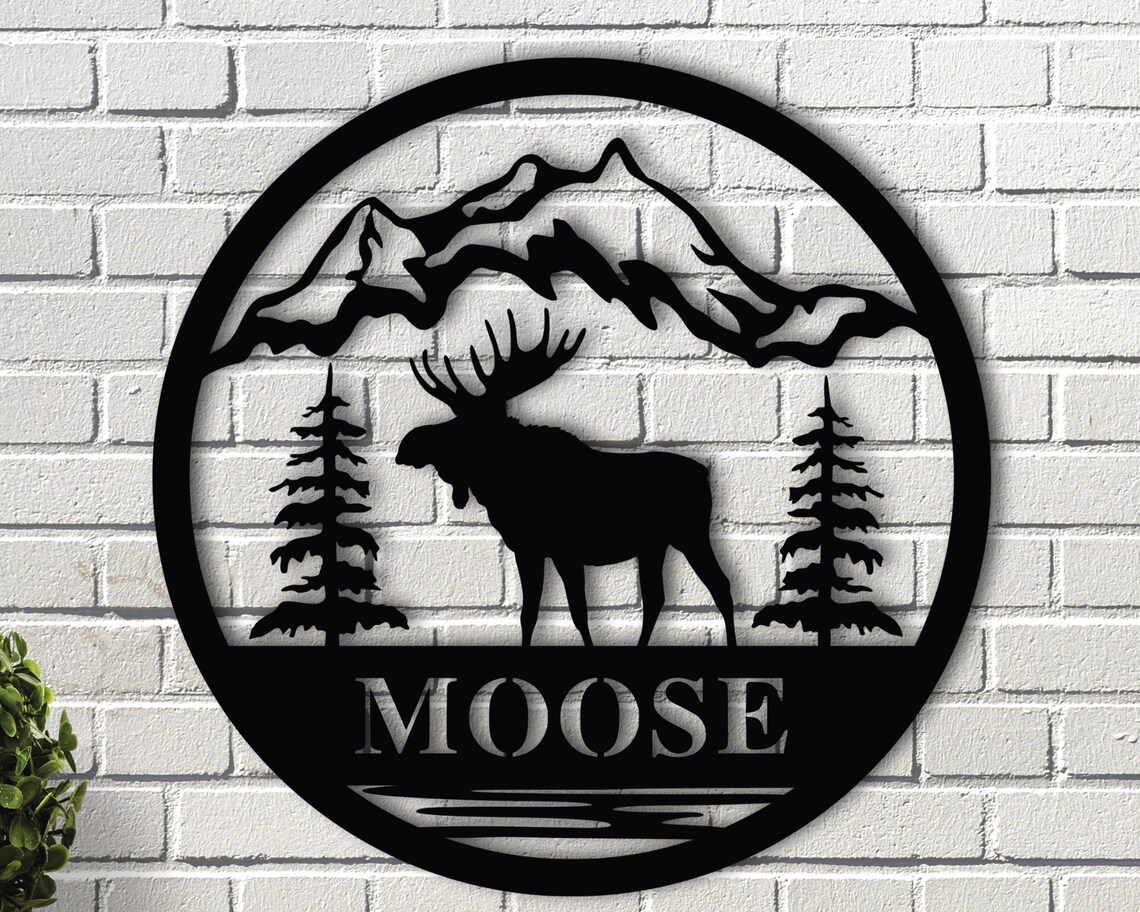 Metal Moose Sign Personalize Moose Metal Sign Last Name - Etsy