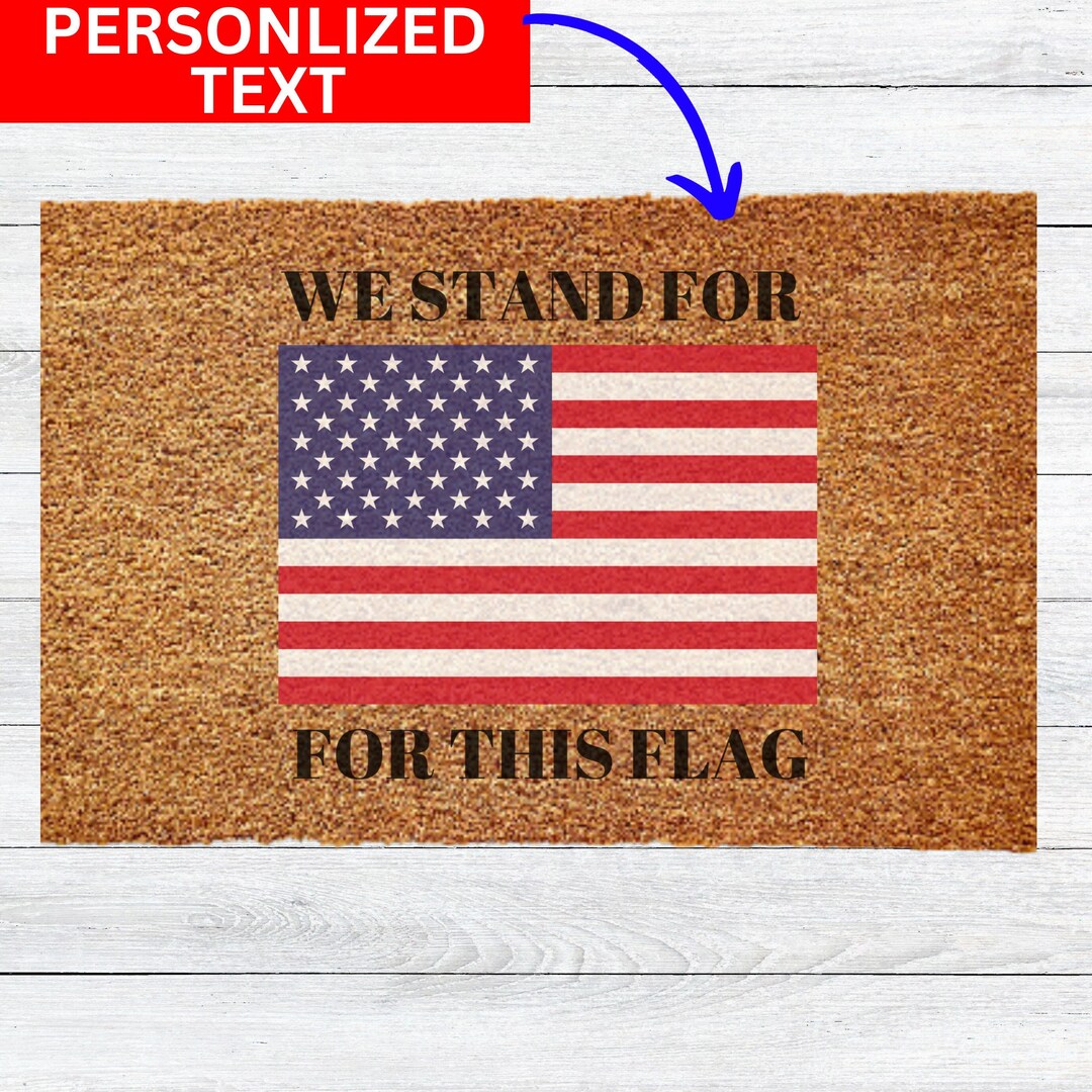 Stand With USA Doormat, We Stand With This Flag Doormat, Patriotic Home ...