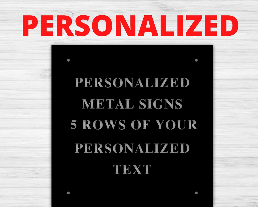 Metal Signs Custom, Personalized Metal Sign, Metal Signs Personalized ...