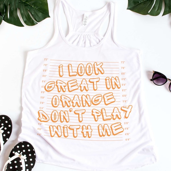 I look great in orange dont play with me png - Etsy Österreich