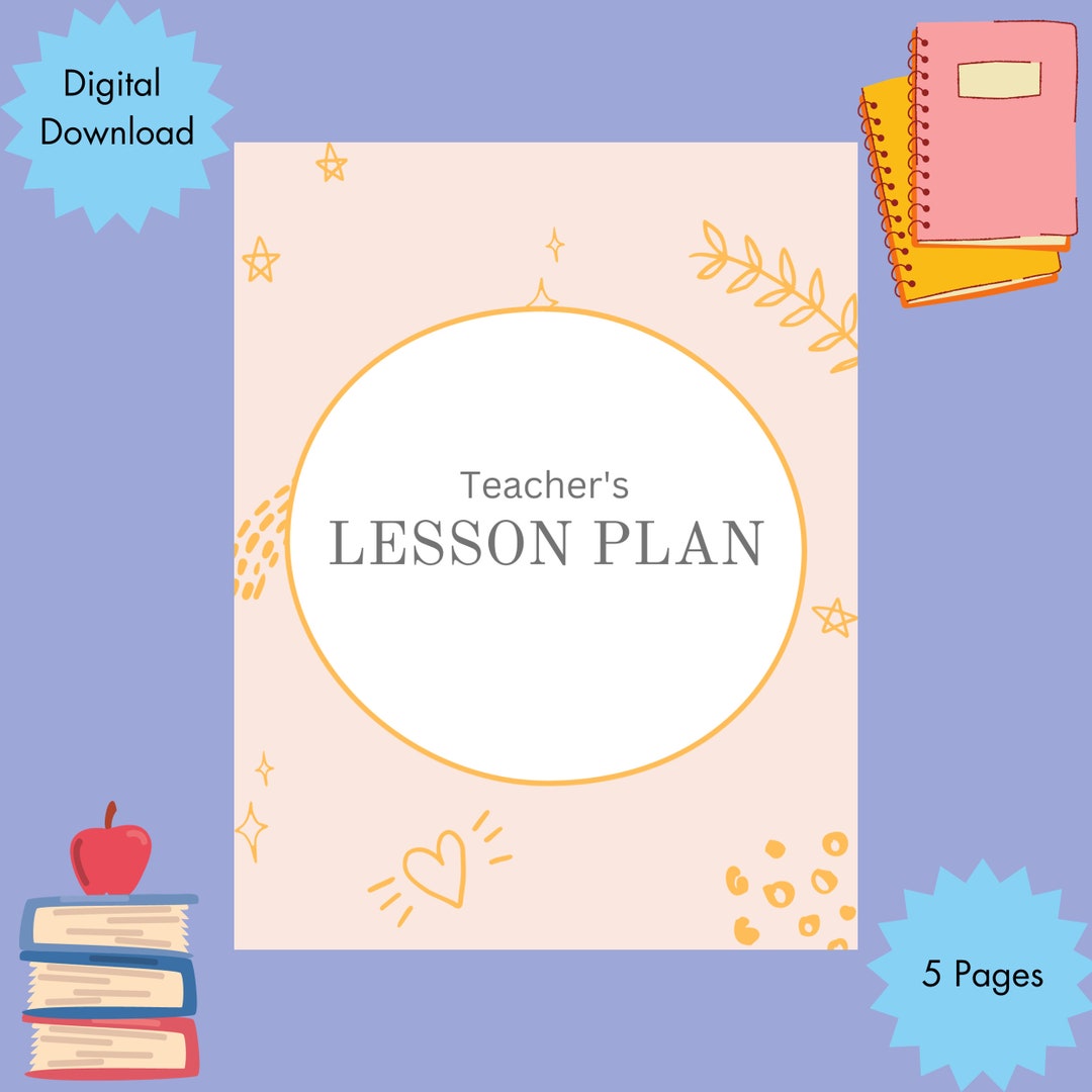 Ultimate Teacher's Lesson Plan Kit 5 Essential Pages for Seamless Classroom Organization and ...