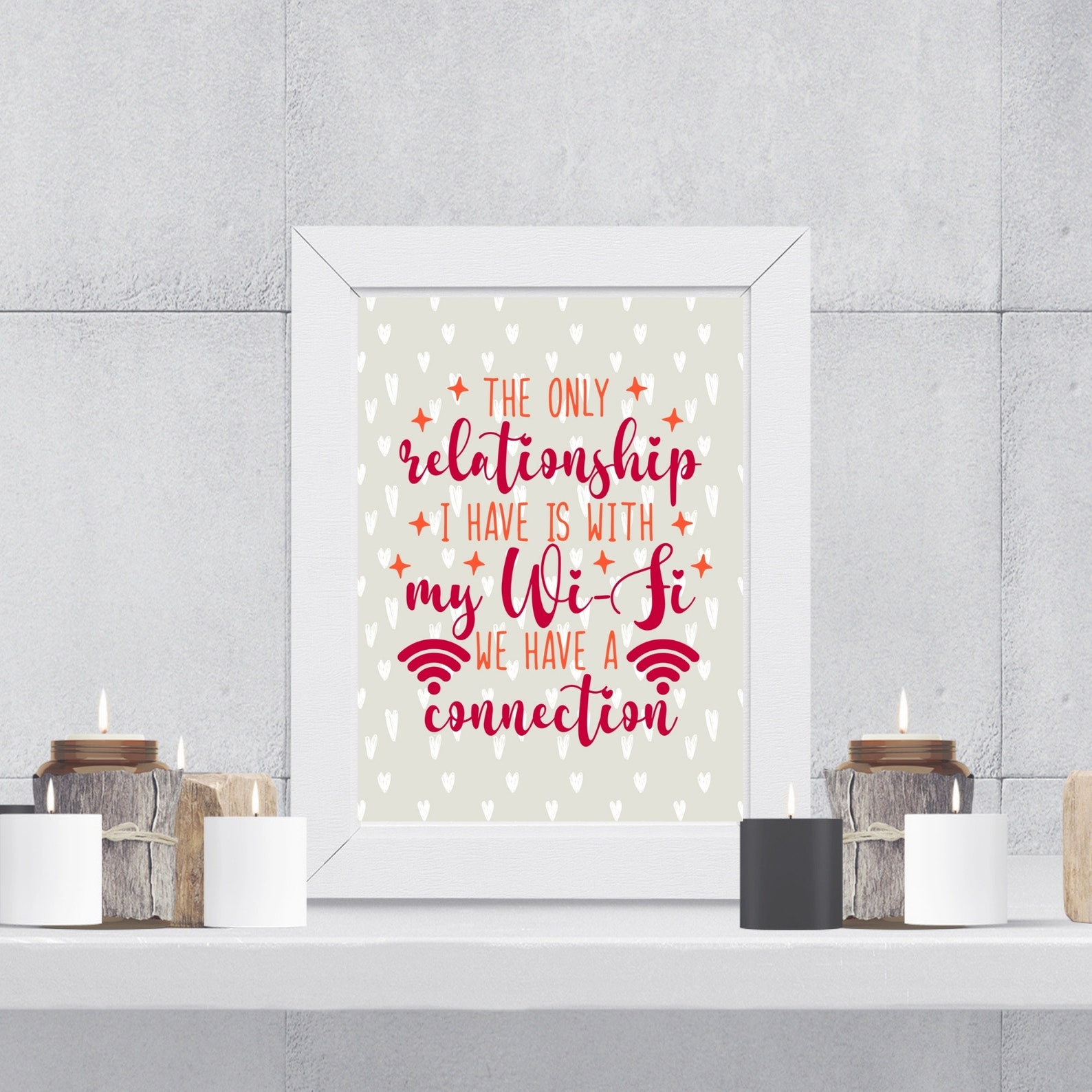 The only relationship I have is with my Wi-Fi we have a | Etsy
