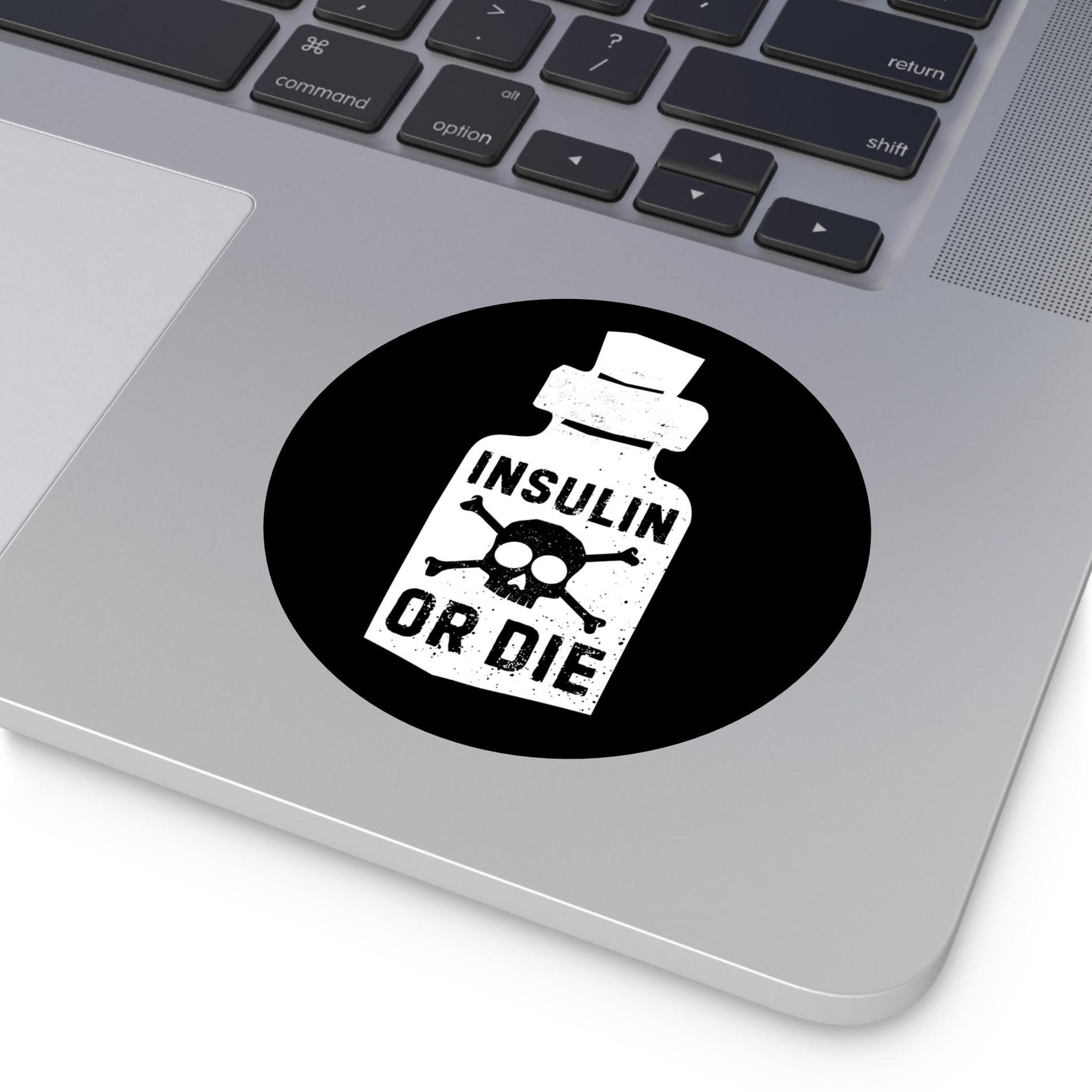 Insulin or Die Type 1 Diabetes Sticker, Medical Alert Vinyl Decal ...