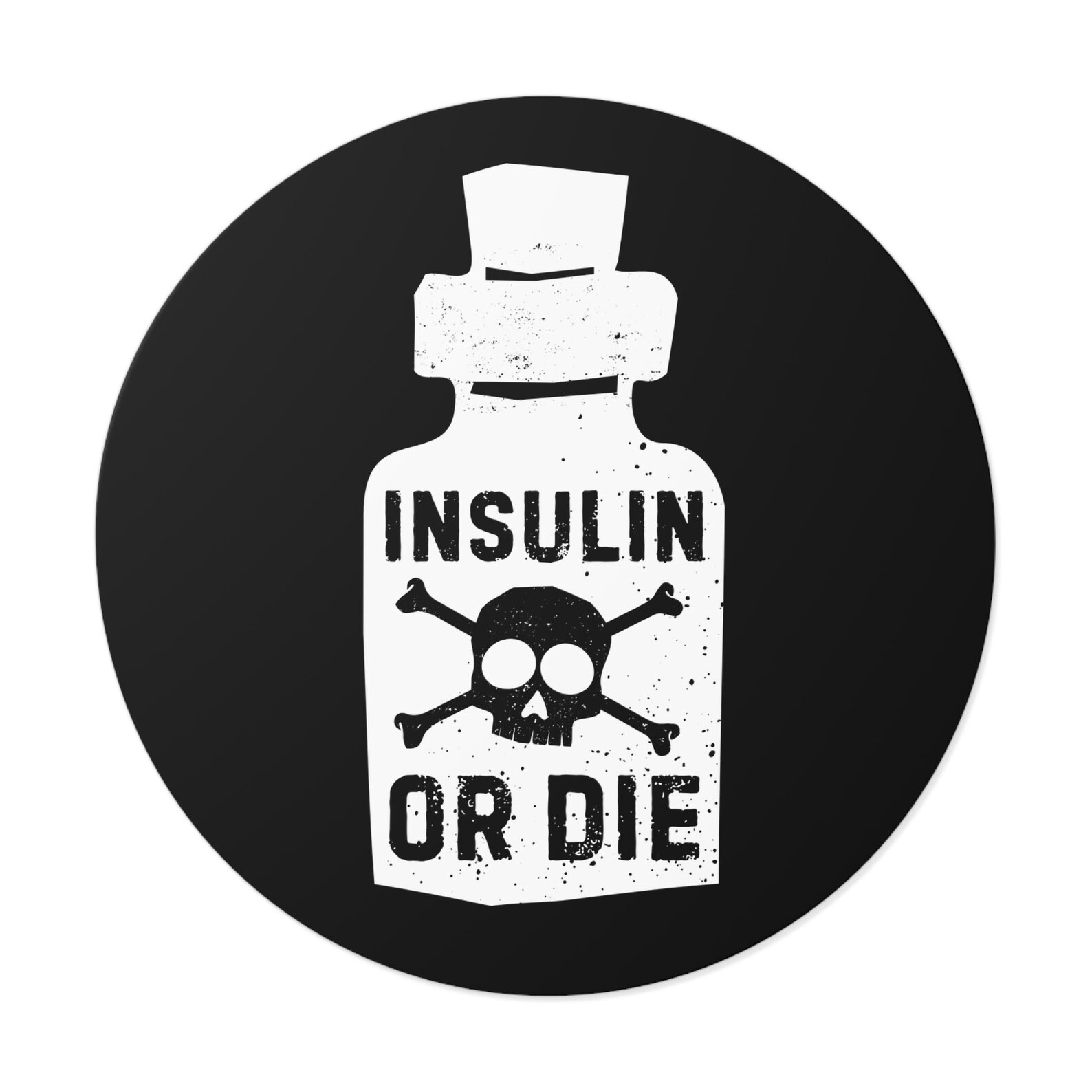 Insulin or Die Type 1 Diabetes Sticker, Medical Alert Vinyl Decal ...