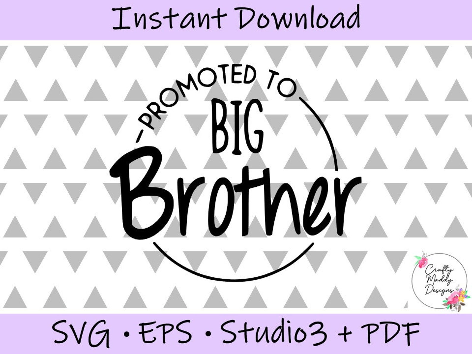 Promoted to Big Brother SVG EPS PDF Digital Cut Files Instant Download ...