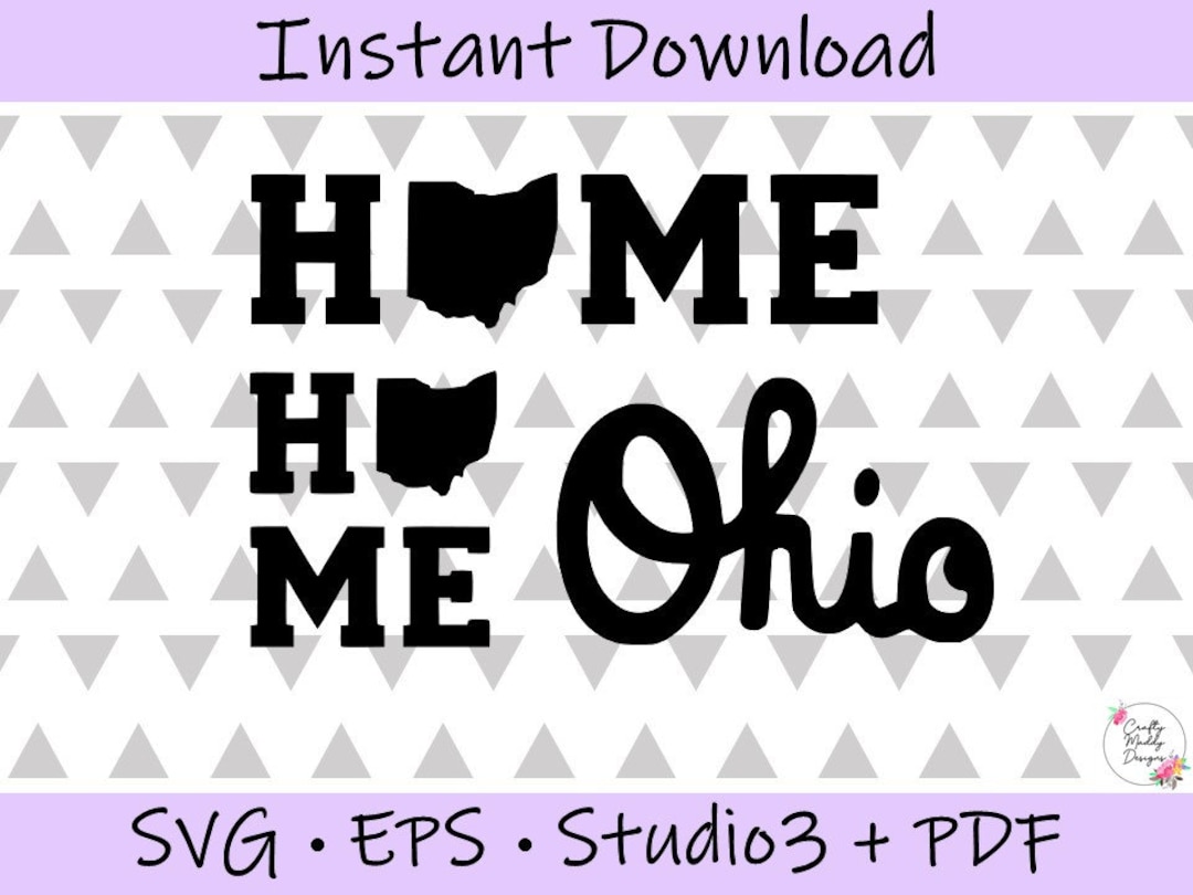 Ohio Home Script Ohio - SVG EPS PDF Digital Cut Files - Instant ...