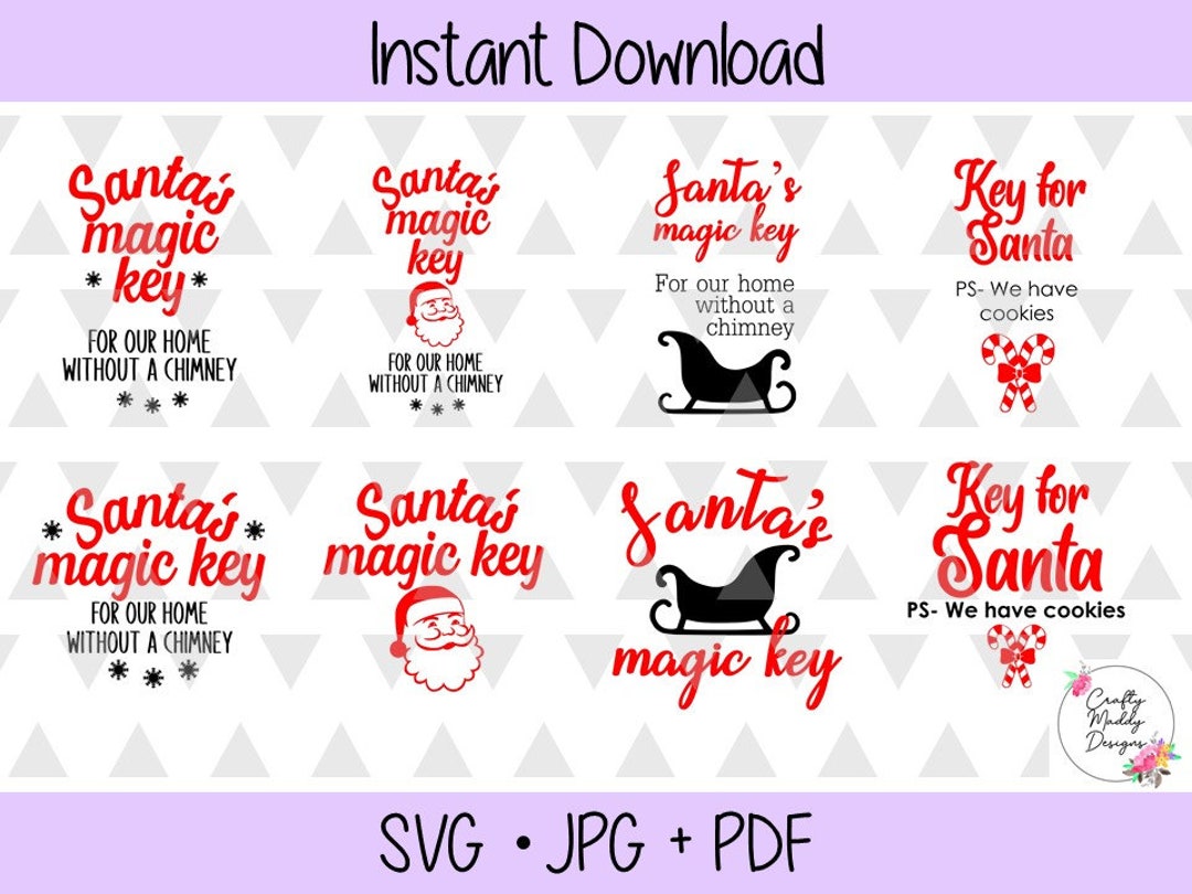 Santa's Magic Key - SVG JPG PDF Digital Cut Files - Instant Download ...
