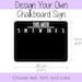 Custom Chalkboard Sign Choose Your Font Color and Text - Etsy